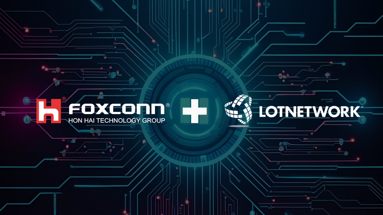 Hon Hai Technology Group (Foxconn) Joins LOT Network To Shield ...